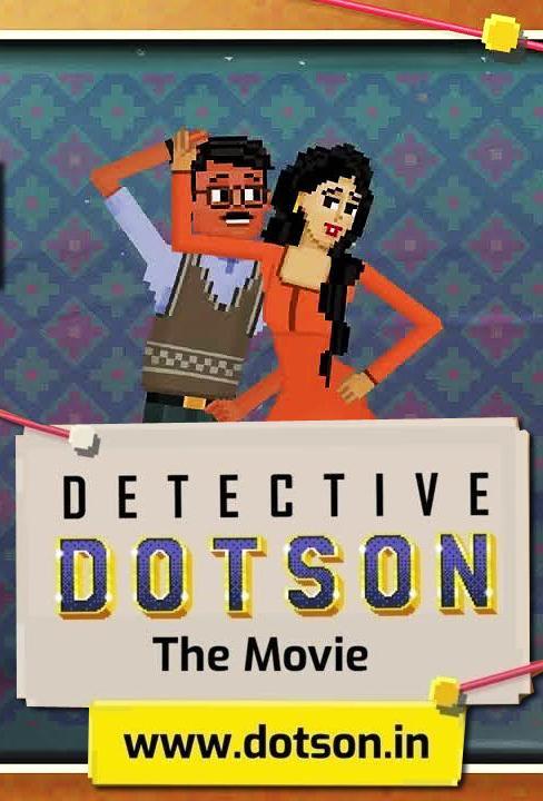 Detective Dotson: The Movie (2024) - FilmAffinity