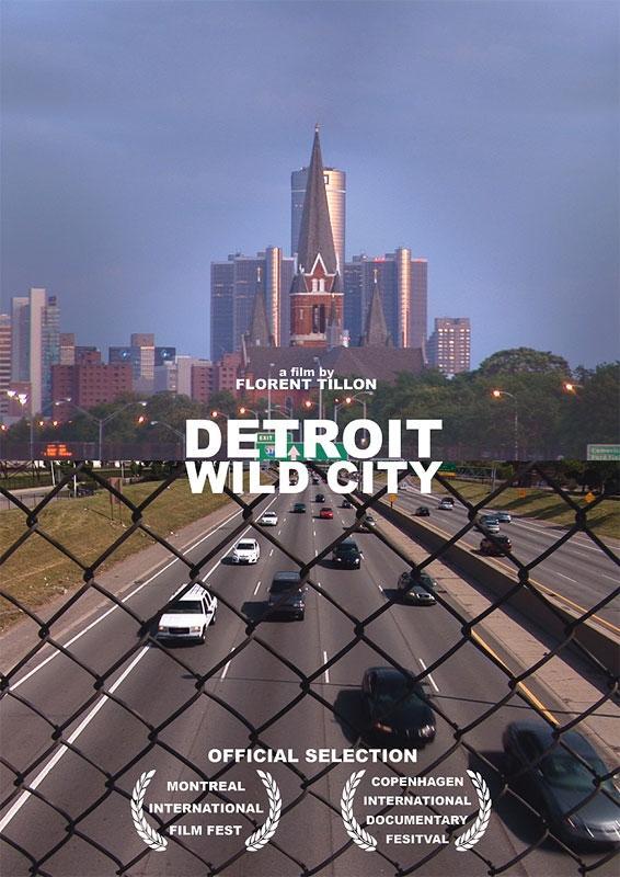 Detroit Wild City (2010) - Filmaffinity