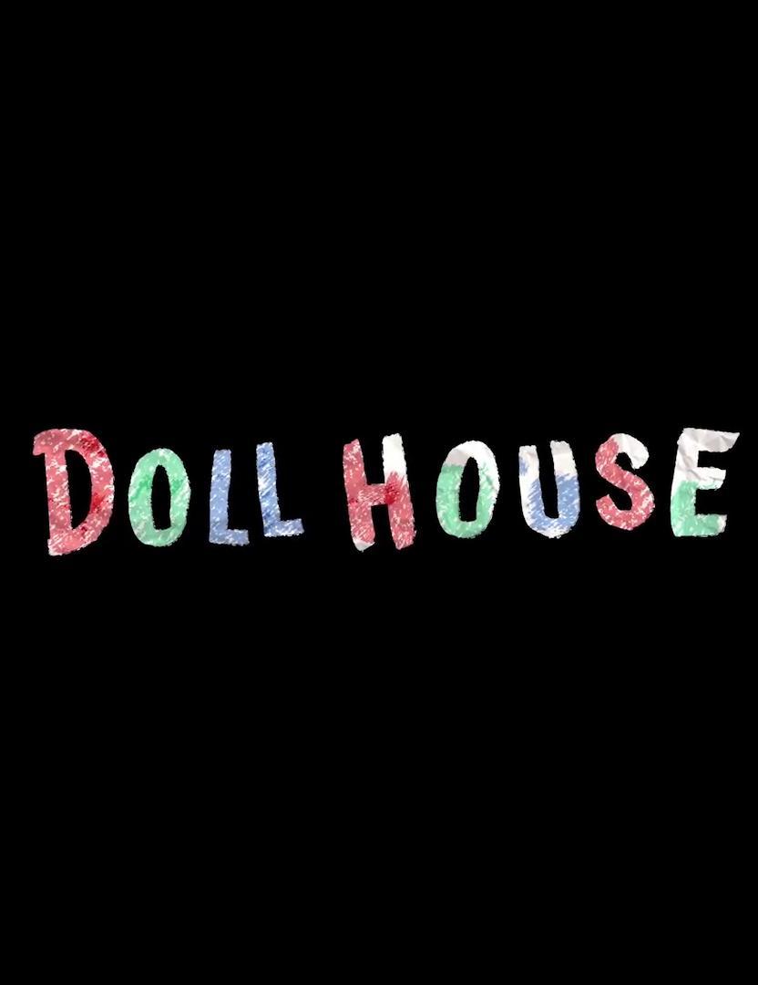 Image gallery for Doll House - FilmAffinity