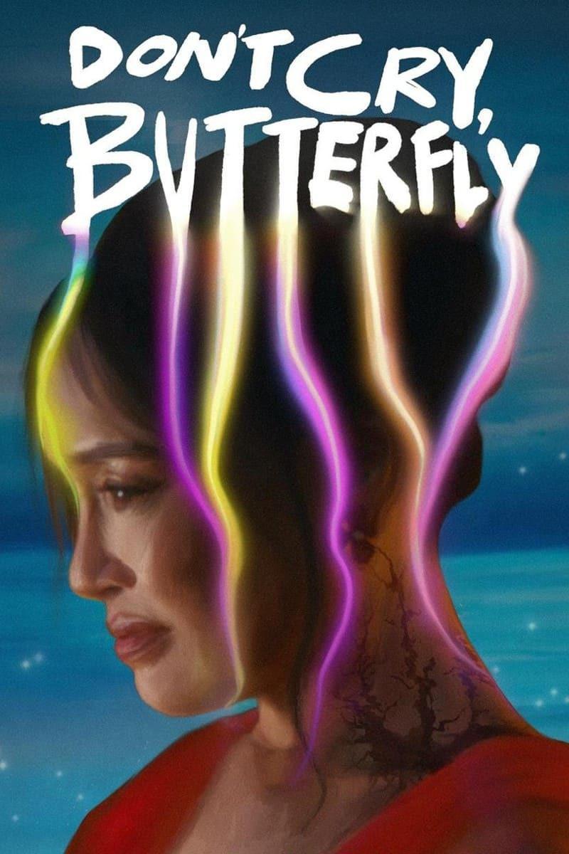 Image gallery for Don't Cry, Butterfly - FilmAffinity