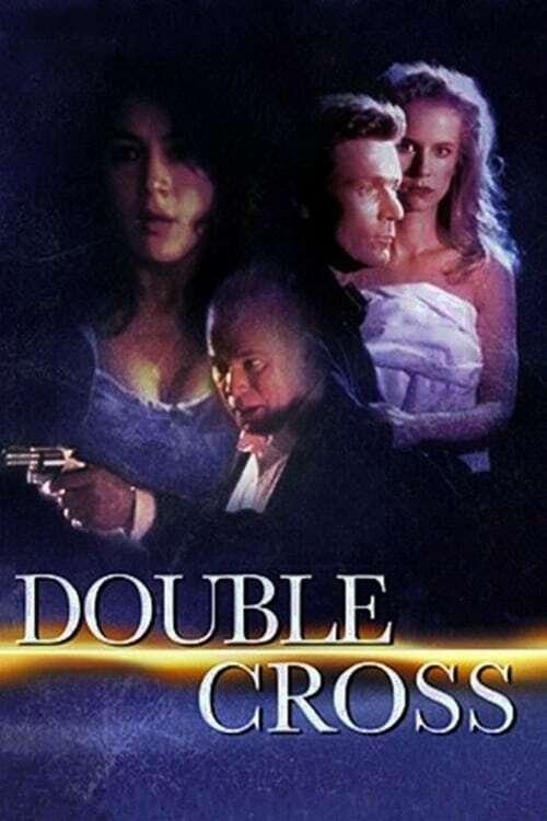 Double Cross (1994) - FilmAffinity