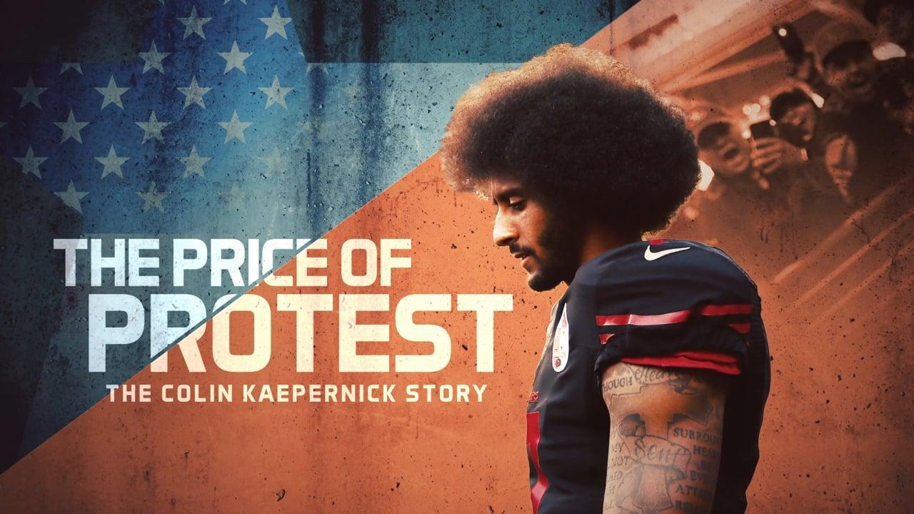 Image gallery for The Price of Protest: The Colin Kaepernick Story ...
