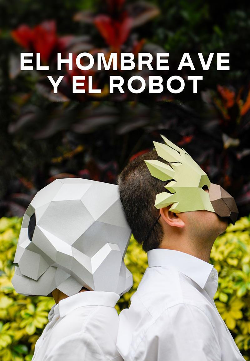 El hombre ave y el robot (2021) - FilmAffinity
