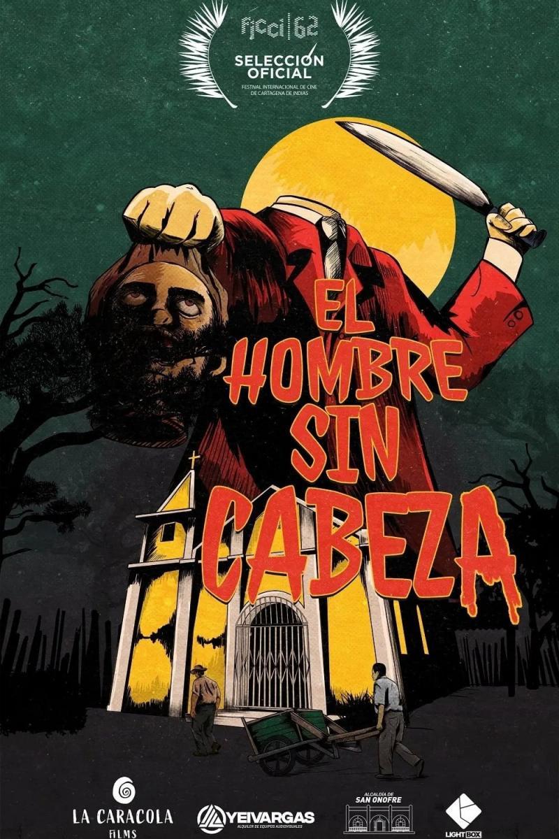 El hombre sin cabeza (C) (2023) - FilmAffinity