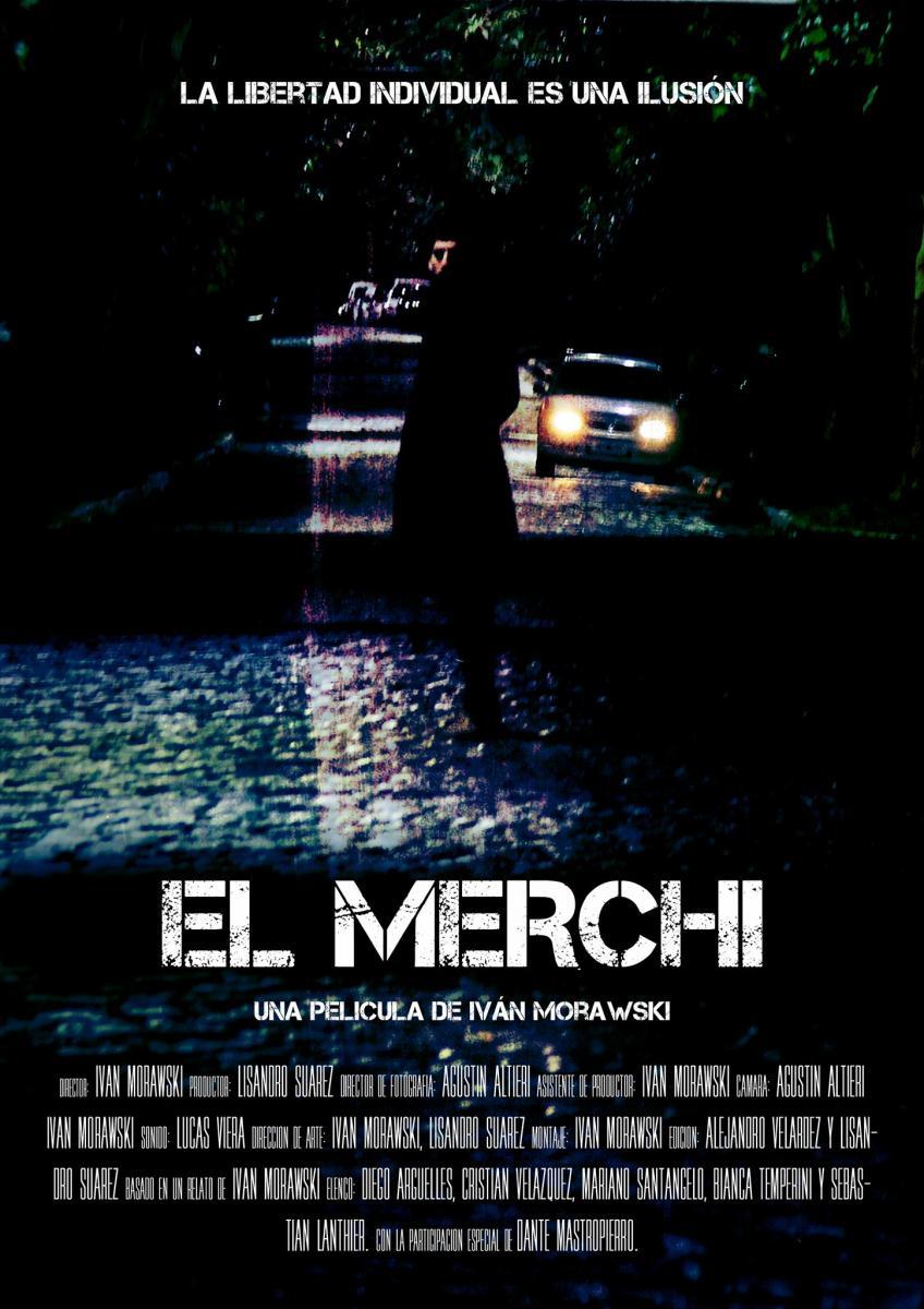 El Merchi (2019) - FilmAffinity