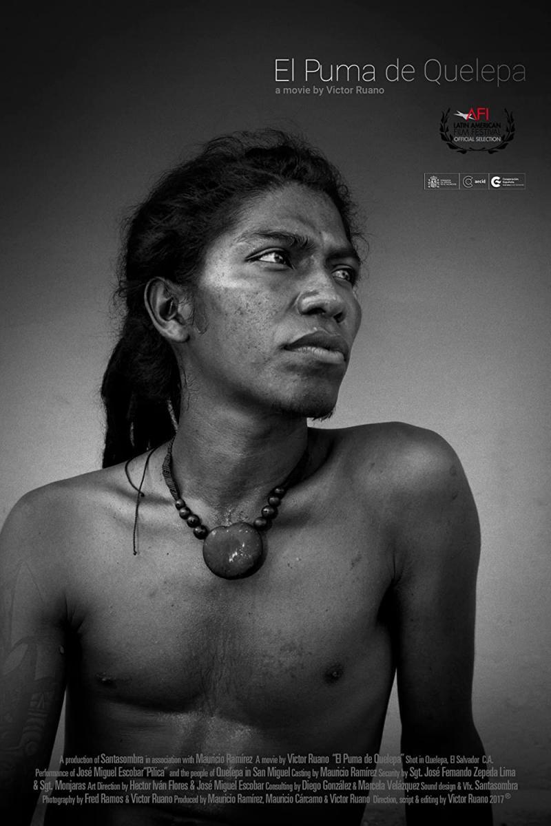 El puma de Quelepa (2017) - FilmAffinity