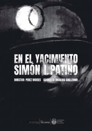 En el yacimiento Simón I. Patiño (C) (2023) - FilmAffinity
