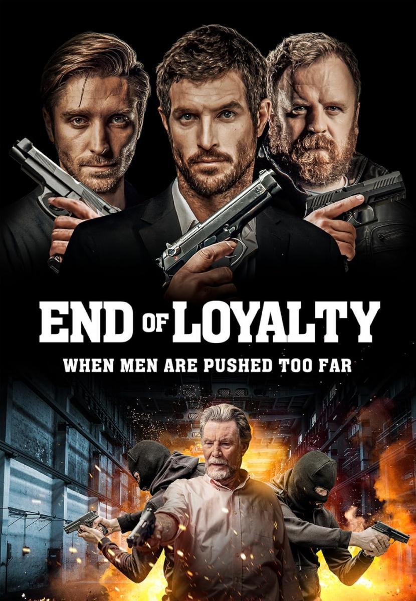 End of Loyalty (2023) - FilmAffinity