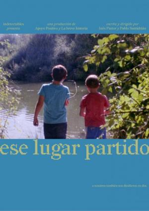 Ese lugar partido (C) (2024) - Filmaffinity