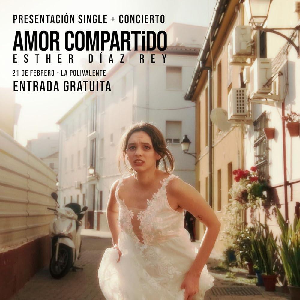 Esther Díaz Rey: Amor Compartido (Vídeo musical) (2024) - FilmAffinity