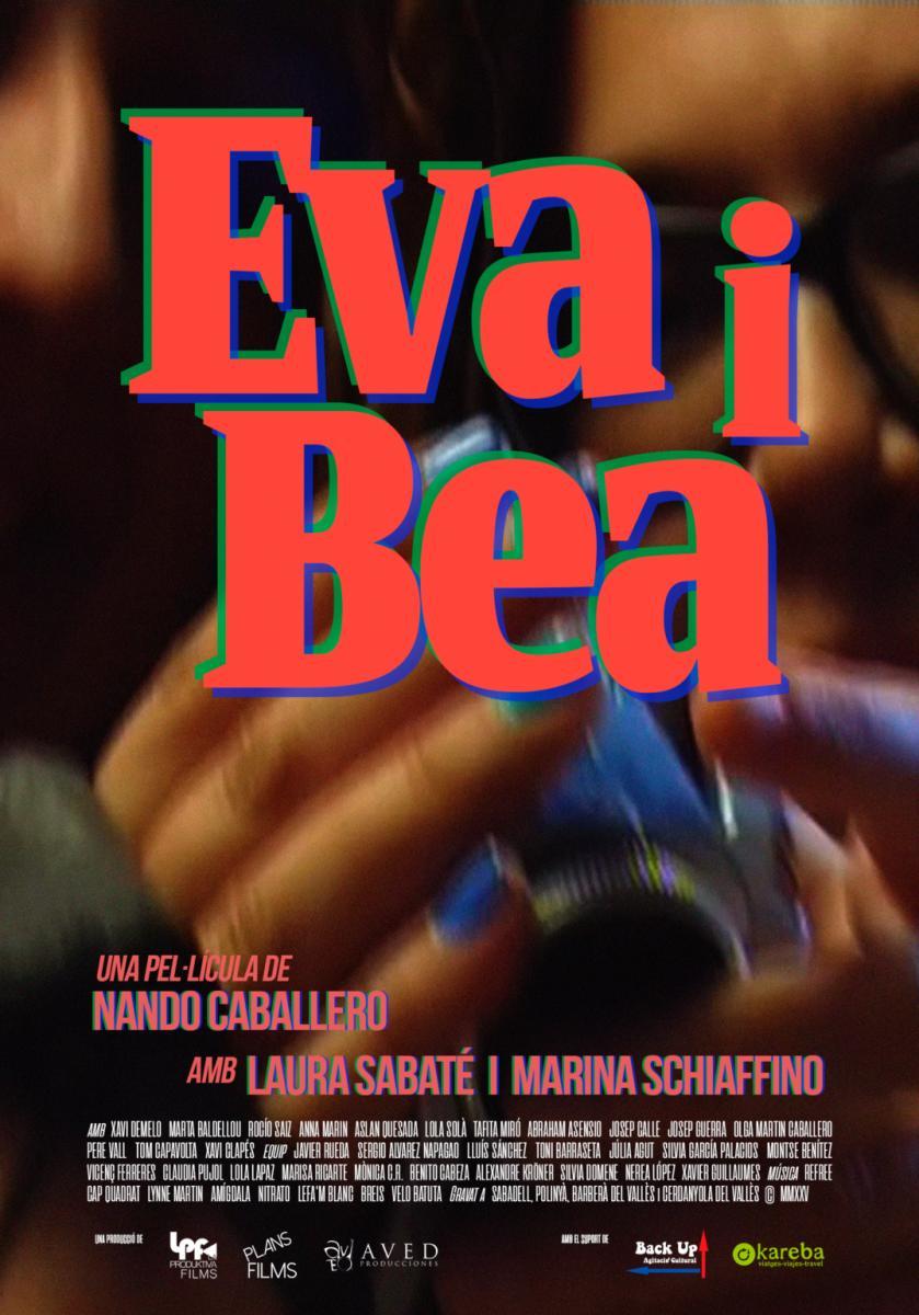 Eva y Bea (2025) - FilmAffinity