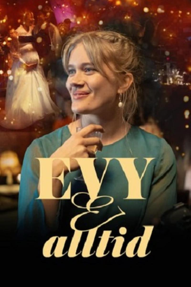 Evy & Alltid (Serie de TV) (2023) - FilmAffinity