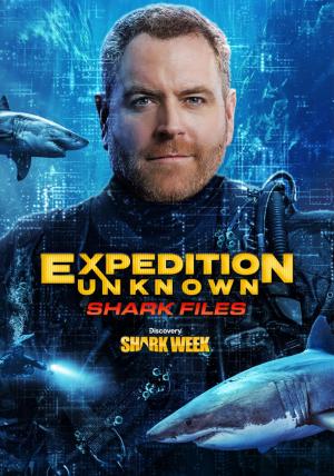 Expedition Unknown: Shark Files (TV) (2025) - FilmAffinity