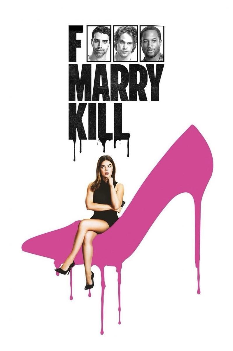 Image gallery for F*** Marry Kill - FilmAffinity