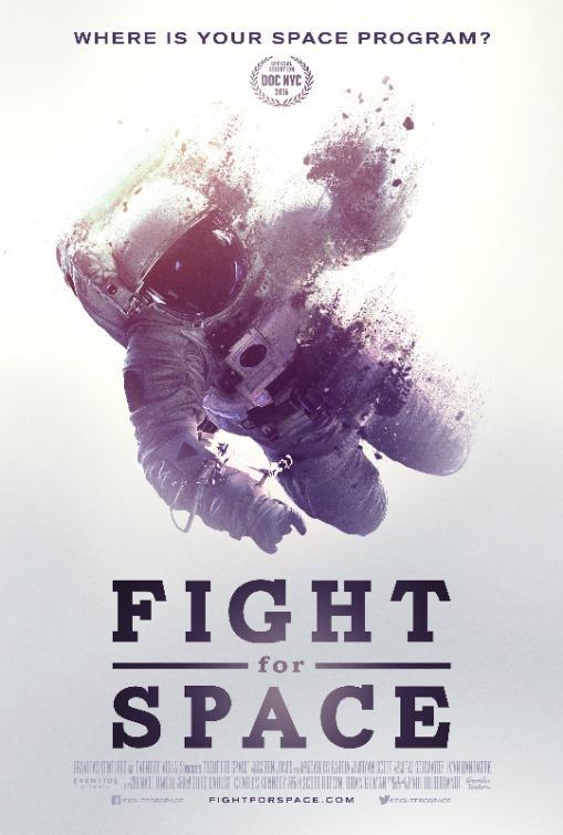 Fight for Space (2016) - FilmAffinity