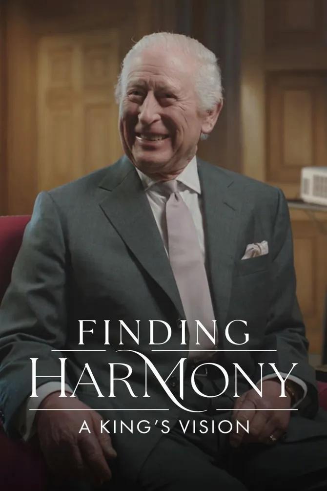 Finding Harmony: A King's Vision (2026) - FilmAffinity