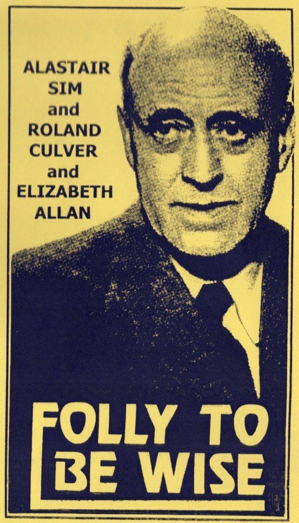 Image gallery for Folly to Be Wise - FilmAffinity