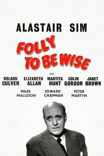 Sección visual de Folly to Be Wise - FilmAffinity