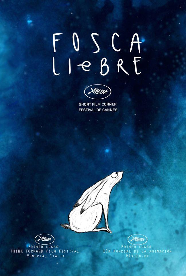 Fosca liebre (C) (2013) - Filmaffinity