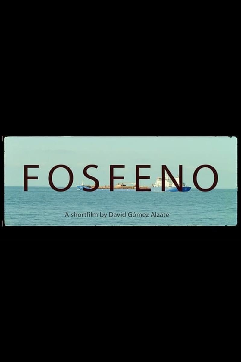Fosfeno (S) (2019) - FilmAffinity