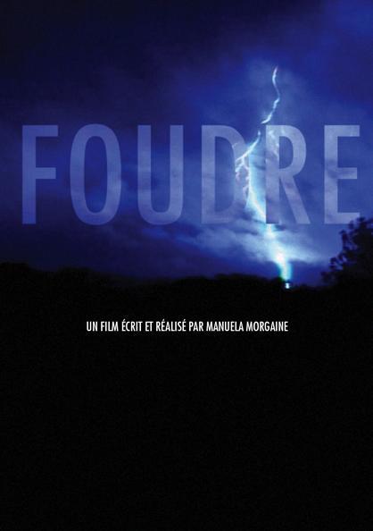 Image gallery for Foudre - FilmAffinity