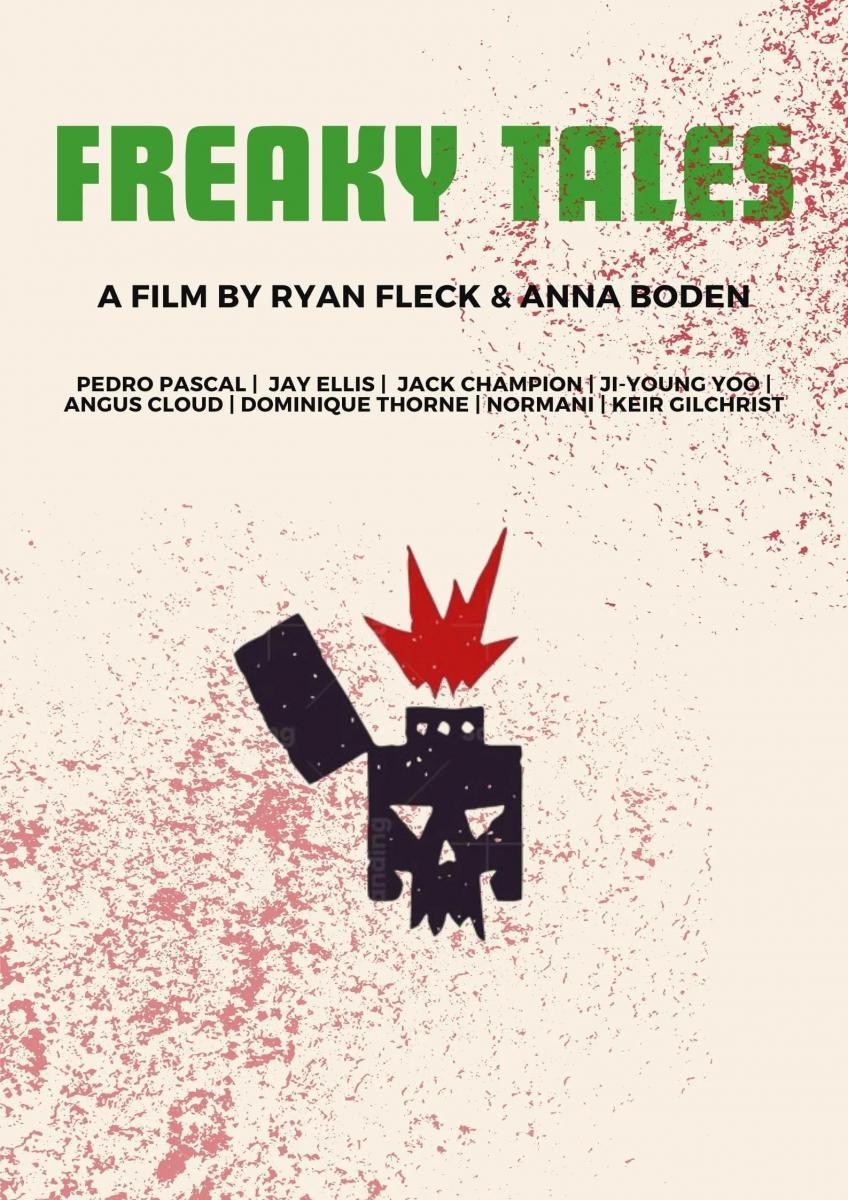 Image gallery for Freaky Tales - FilmAffinity
