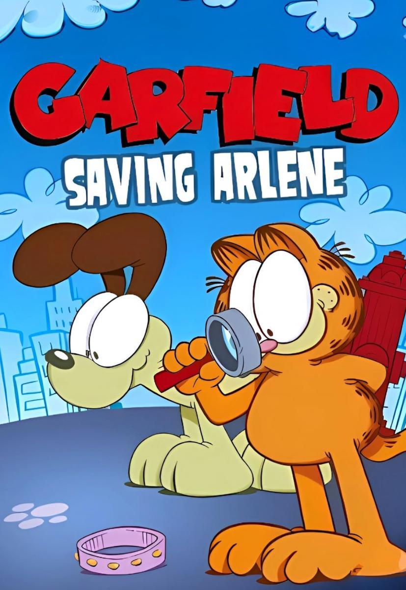 Garfield: Saving Arlene (2005) - FilmAffinity