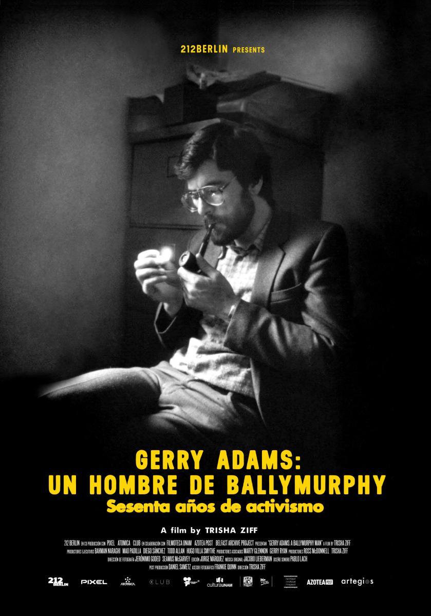 Gerry Adams: Un hombre de Ballymurphy (2025) - FilmAffinity
