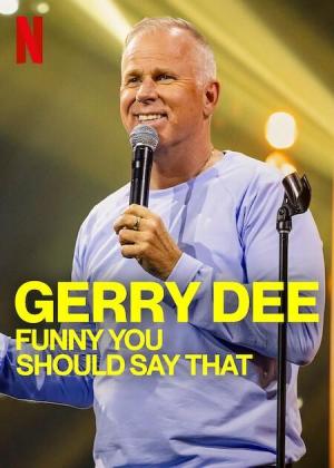 Gerry Dee: Funny You Should Say That (TV) (2025) - FilmAffinity