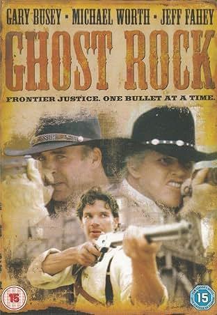 Ghost Rock (2003) - FilmAffinity