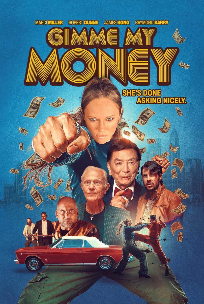 Gimme My Money (2025) - FilmAffinity