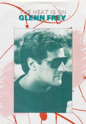 Glenn Frey: The Heat Is On (Vídeo musical) (1984) - FilmAffinity