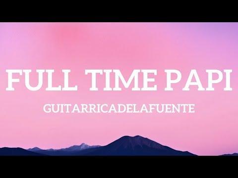 Guitarricadelafuente: Full time Papi (Vídeo musical) (2025) - FilmAffinity