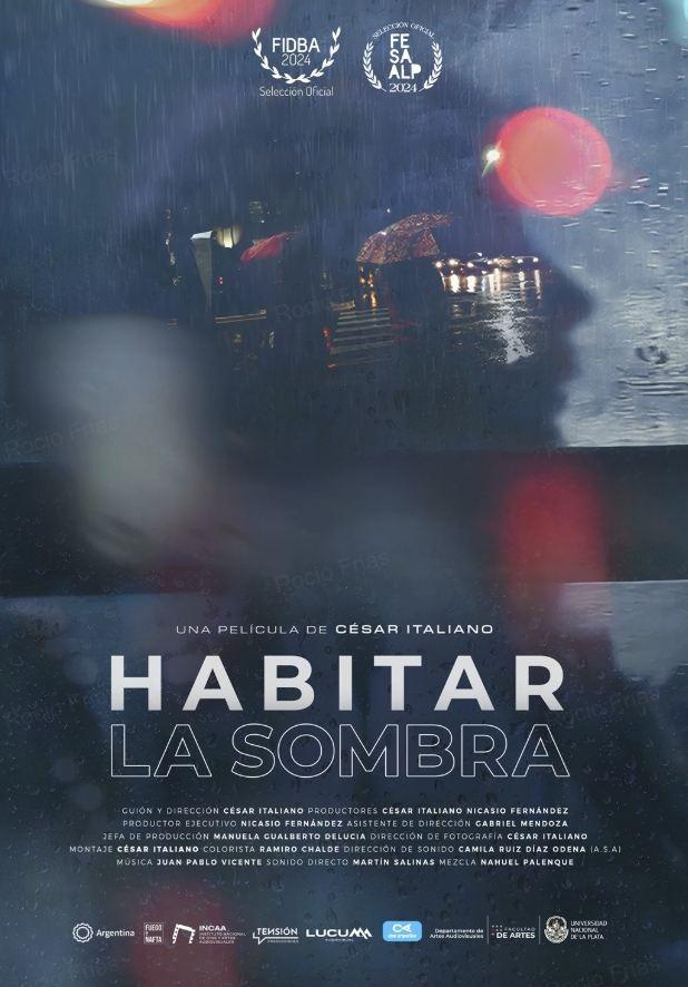 Habitar la sombra (2024) - FilmAffinity
