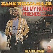 Hank Williams Jr.: All My Rowdy Friends Are Comin' Over Tonight (Vídeo ...
