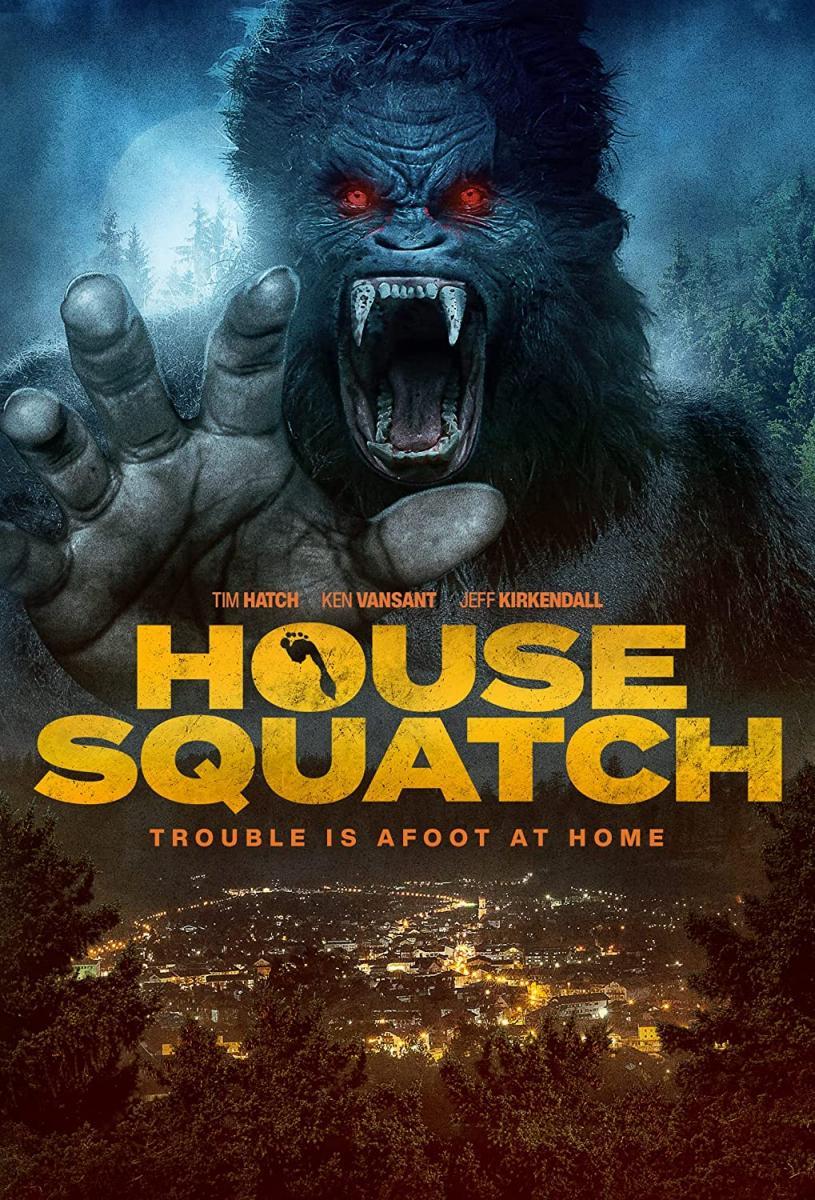 House Squatch (2022) - FilmAffinity