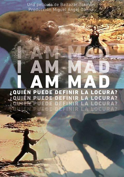 Image gallery for I Am Mad - FilmAffinity