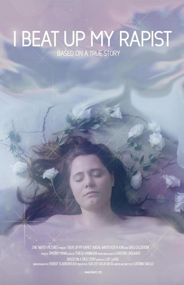 I Beat Up My Rapist (C) (2018) - FilmAffinity