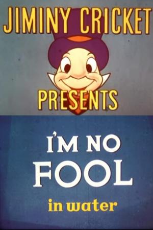 I'm No Fool in Water (C) (1956) - FilmAffinity