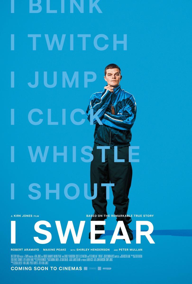 I Swear (2025) - FilmAffinity