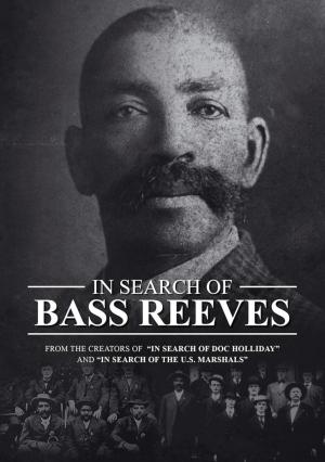 In Search of Bass Reeves (2024) - FilmAffinity