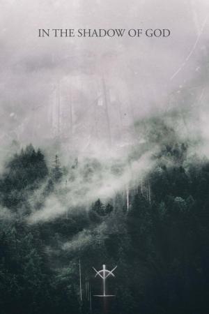 In the Shadow of God (S) (2022) - FilmAffinity