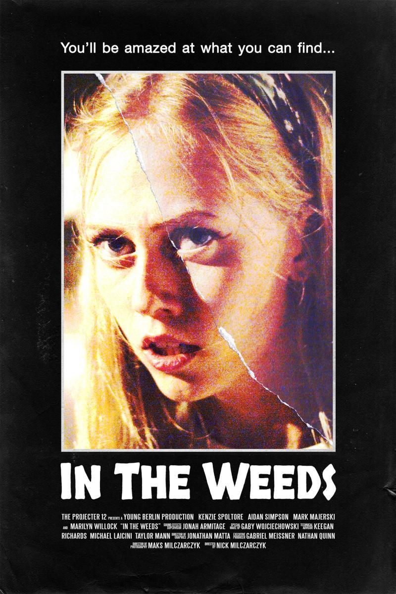 In the Weeds (C) (2023) - Filmaffinity