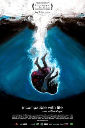 Incompatible with Life (2023) - FilmAffinity