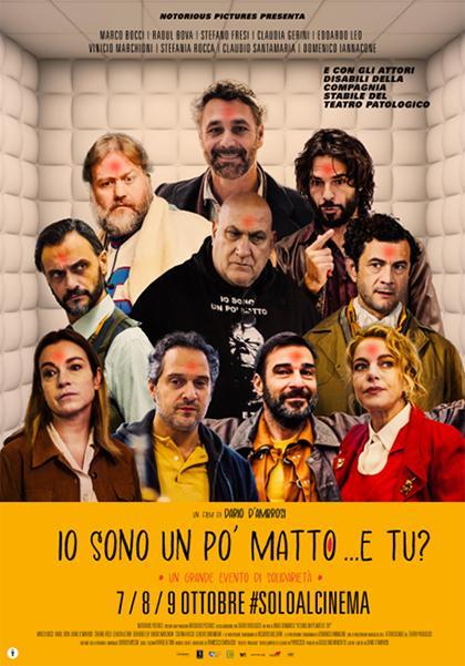 Io sono un po' matto, e tu? (2024) - FilmAffinity