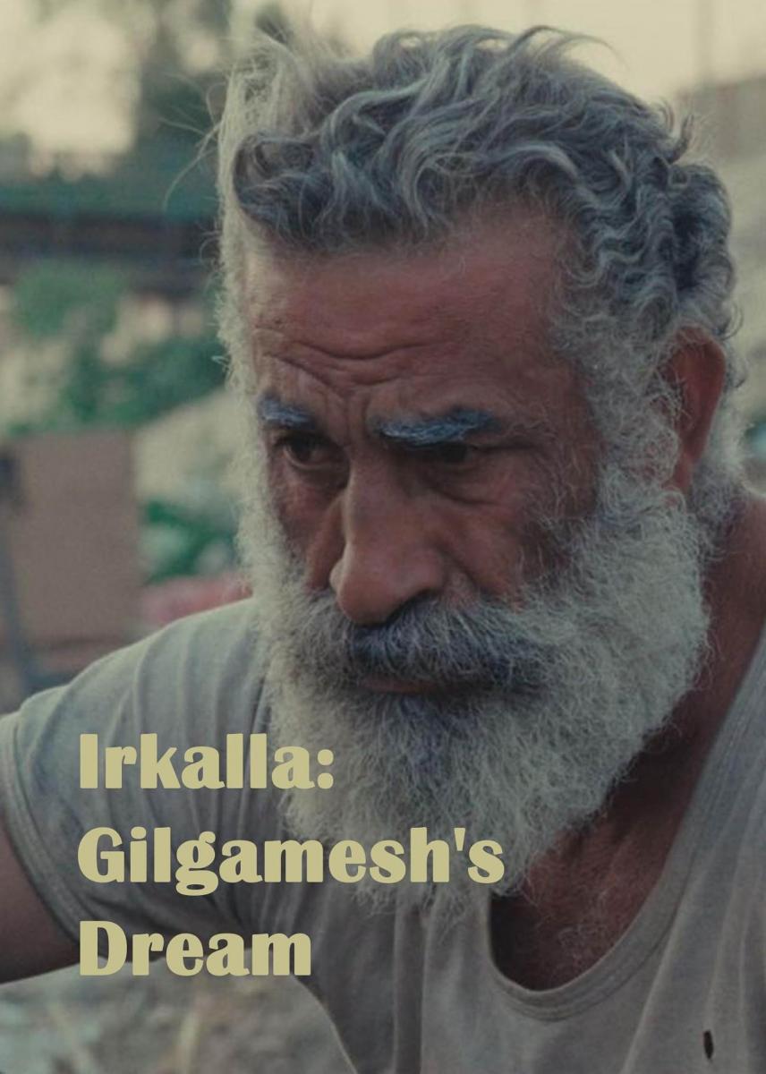 IRKALLA: Dreams of Gilgamesh (2025) - Filmaffinity
