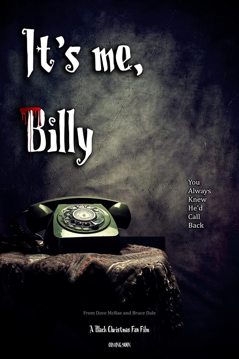It's me, Billy (2021) - FilmAffinity