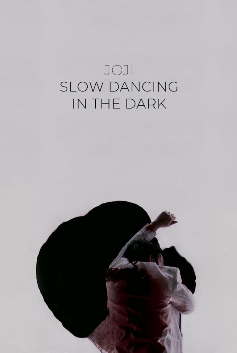 Joji: Slow Dancing in the Dark (Vídeo musical) (2018) - FilmAffinity