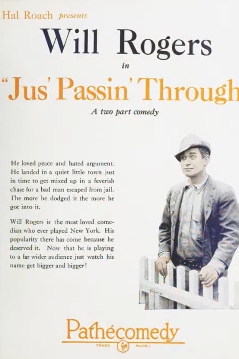 Jus' Passin' Through (1923) - FilmAffinity