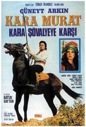 Kara Murat: Kara Sövalyeye Karsi (1975) - FilmAffinity